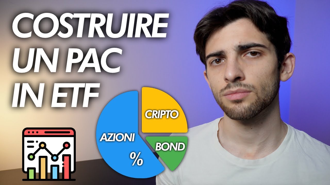 Come costruire un PAC in ETF (+ Esempi) - YouTube