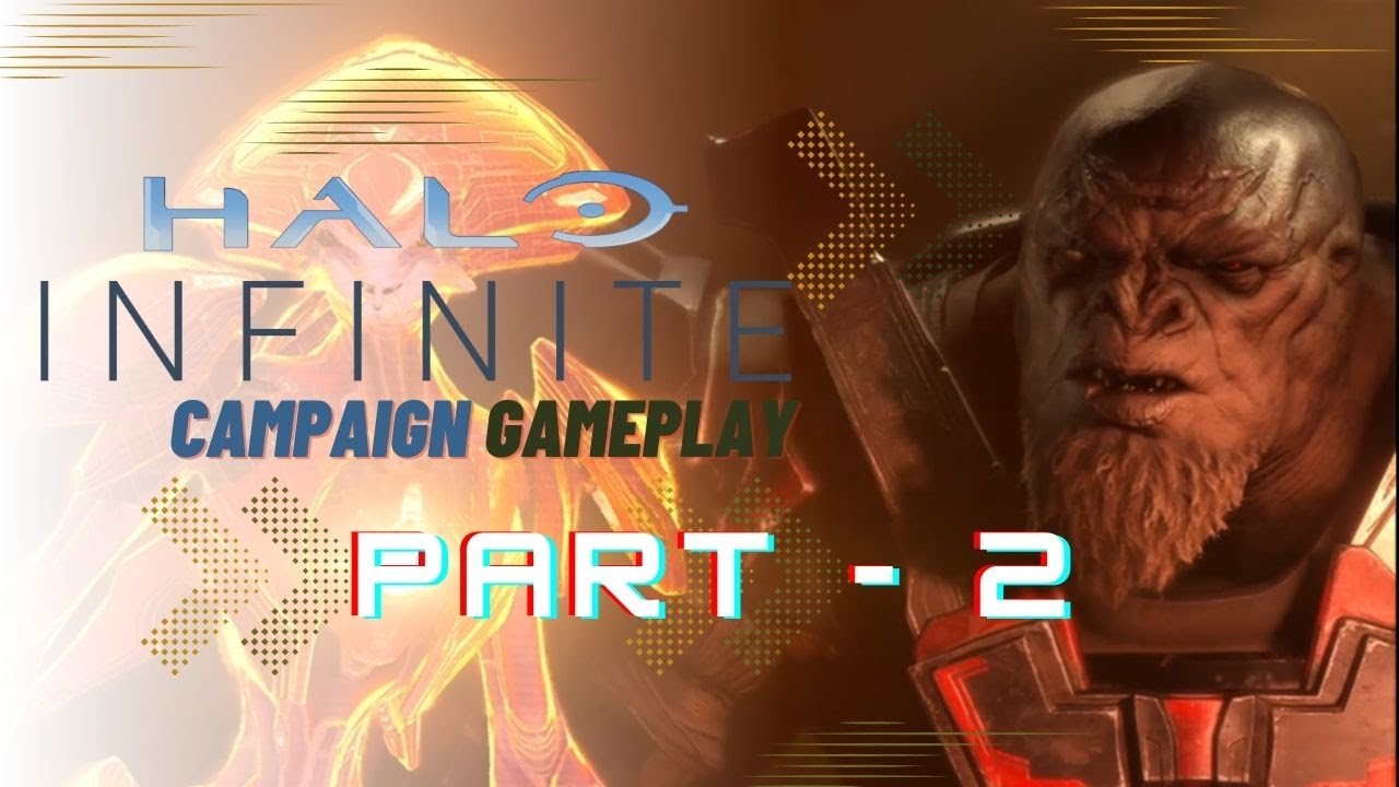 HALO INFINITE | Campaign Gameplay Part - 2( FULL GAME) + Side ...
