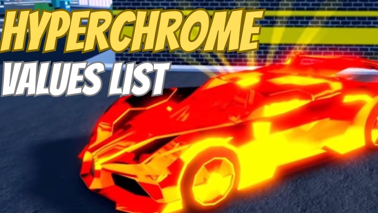 The Complete Jailbreak Hyperchrome Values List for Trading - YouTube