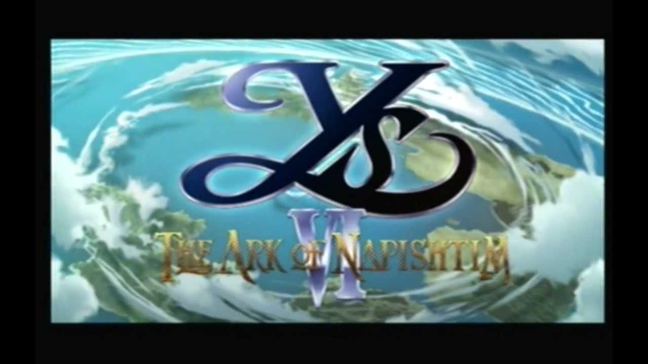 Ys VI: The Ark of Napishtim 】 Opening (PS2/PC) - YouTube
