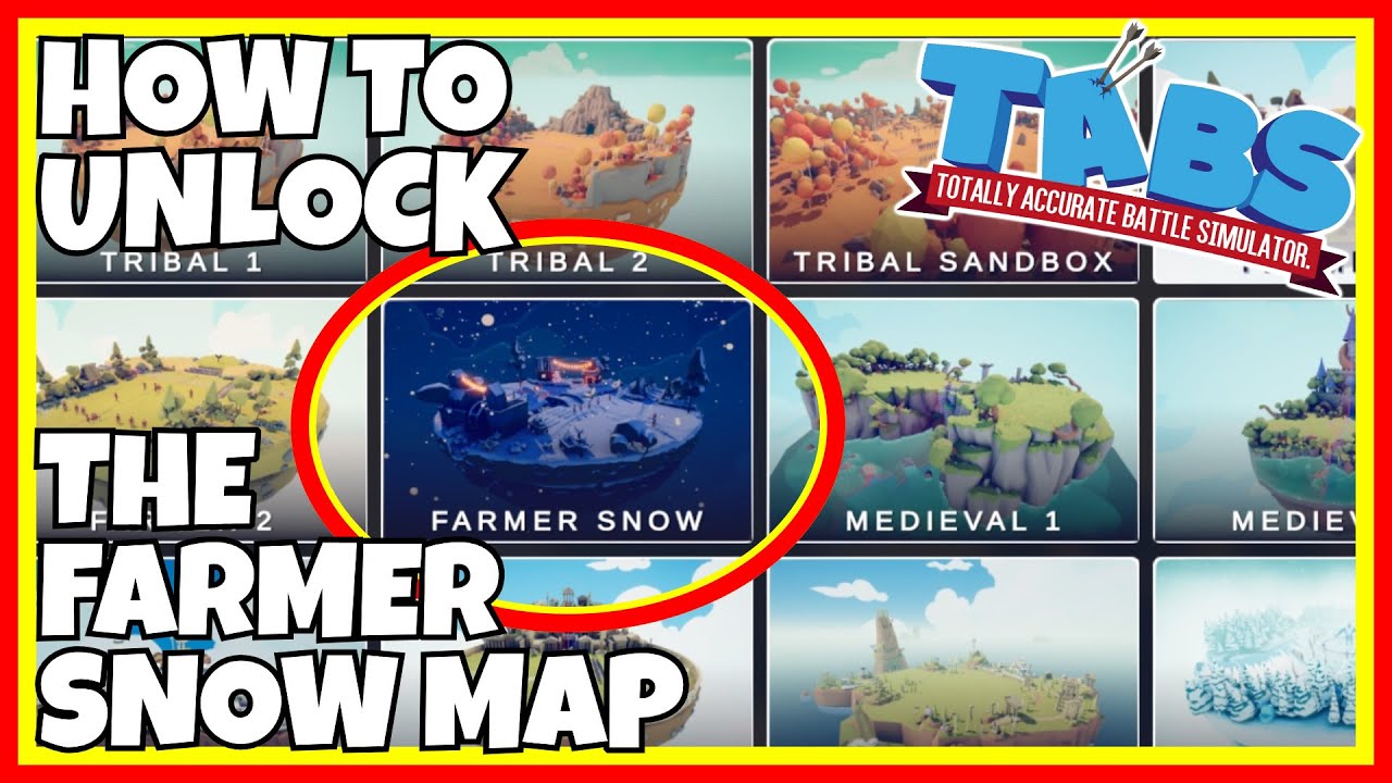 TABS! HOW TO UNLOCK FARMER SNOW MAP! - YouTube