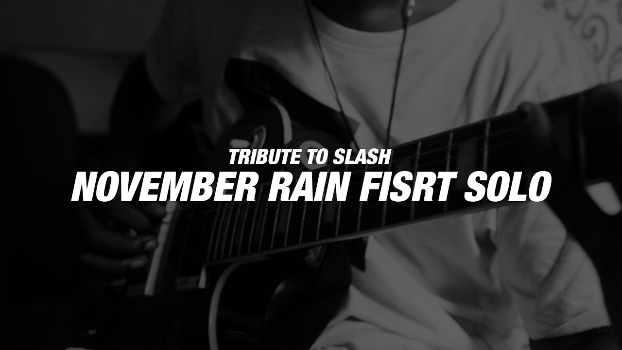 THAMI - November Rain (First Solo) | Tribute to Slash #02 - YouTube