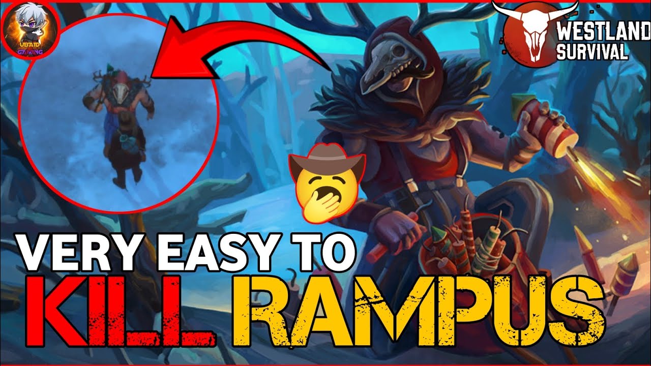 EASY WAY TO CLEAR RAMPUS LAIR | WESTLAND SRVIVAL - YouTube