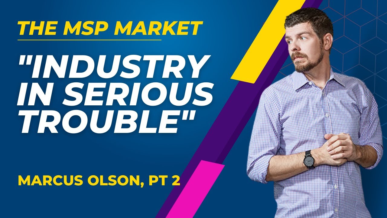 Starting an MSP, tools providers holding MSPs back, and MSP disruption ...