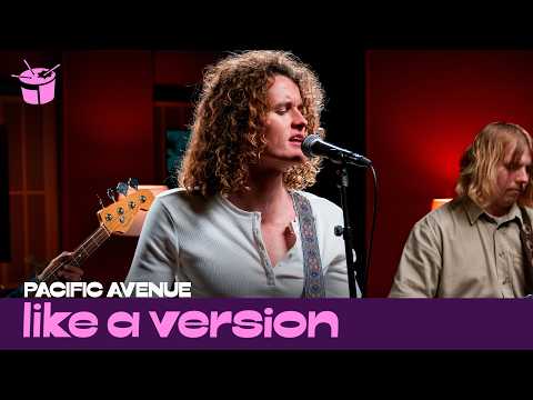 Pacific Avenue - 'Tell Me It Ain't Over' (live for Like A Version)