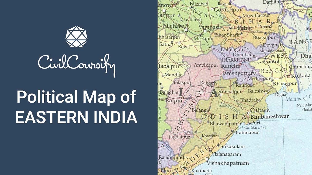 Political Map of Eastern India | Indian Geography (Mapping) Free Course ...