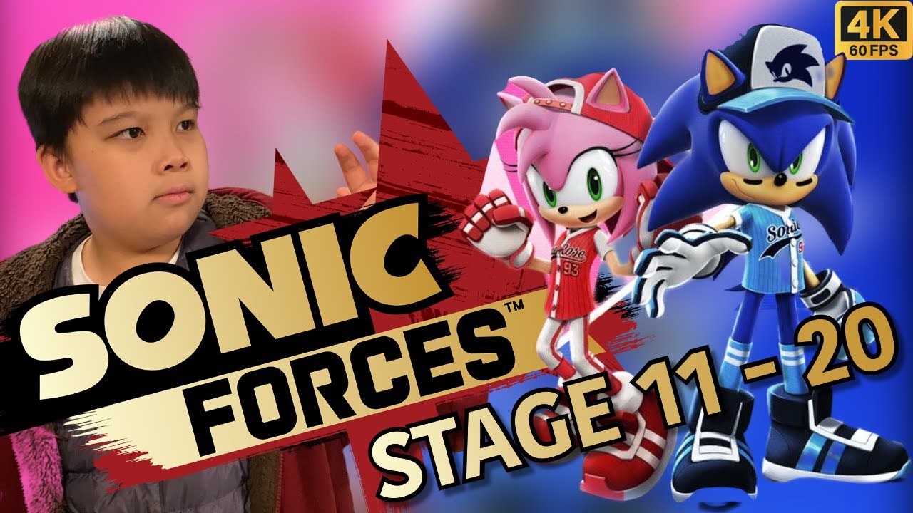 Sonic Forces Levels 11 - 20 4k - YouTube
