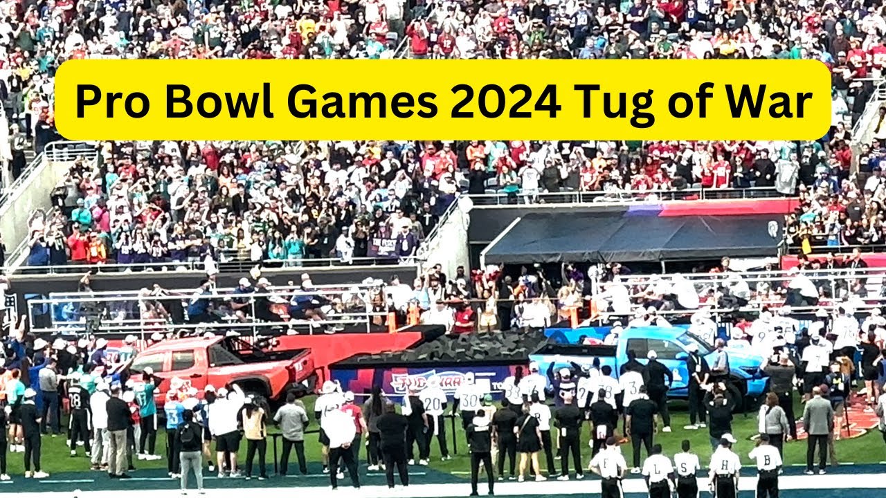 Pro Bowl Games 2024 Skills Competition Tug of War - YouTube