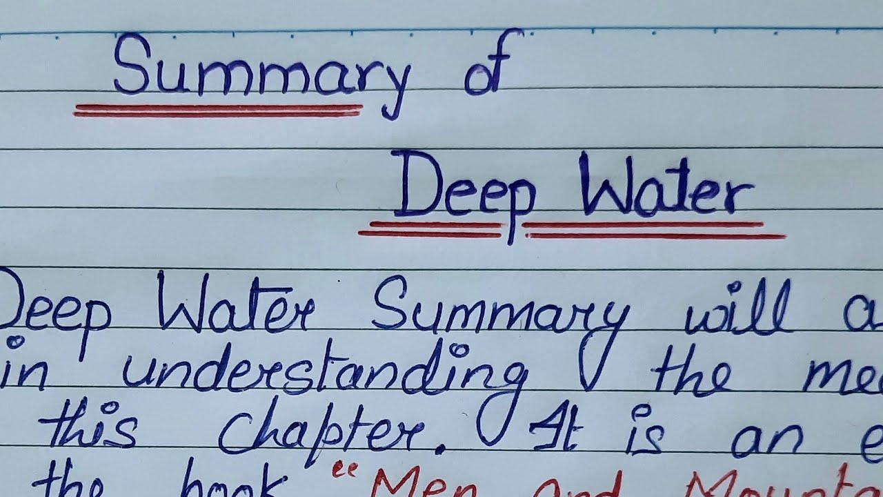 Deep Water Class 12 In Hindi Deep Water Class 12 In Hindi Summary deep-water-class-12-in-hindi-deep-water-class-12-in-hindi-summary