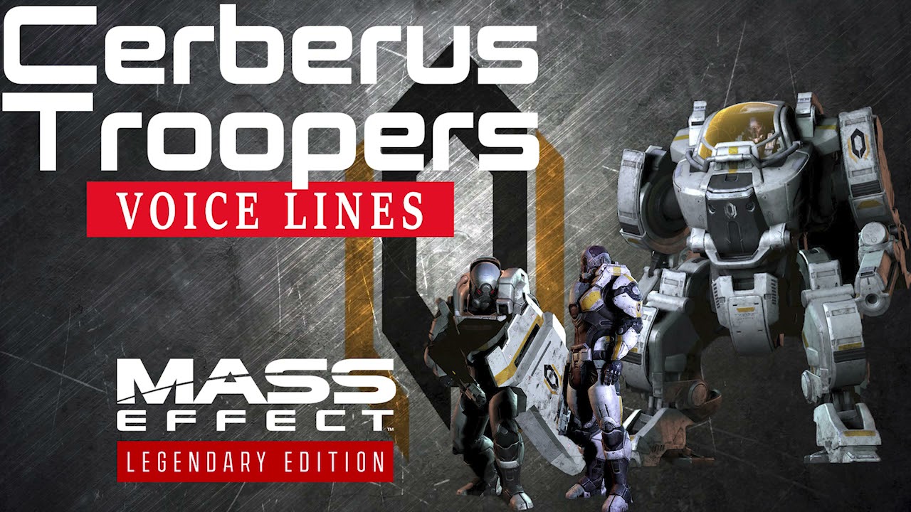 Mass Effect: Legendary Edition - Cerberus Troopers Voice Lines - YouTube