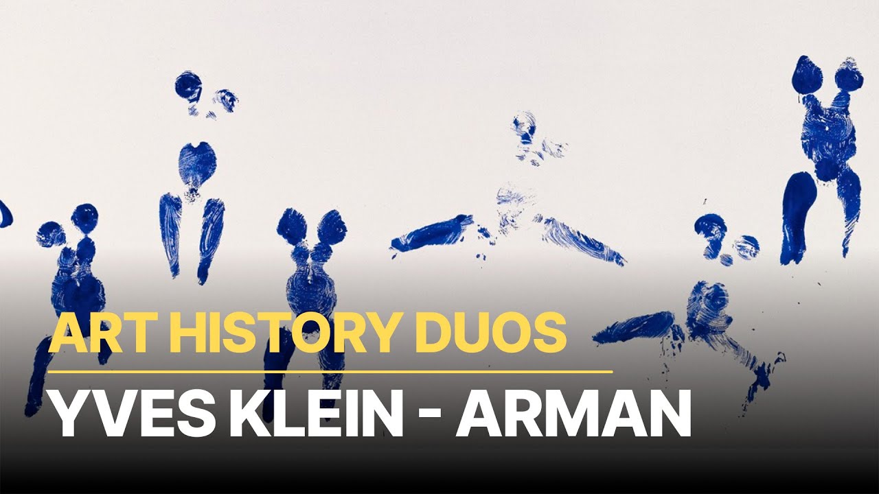 Yves Klein - Arman | Pioneers of Artistic Revolution - YouTube