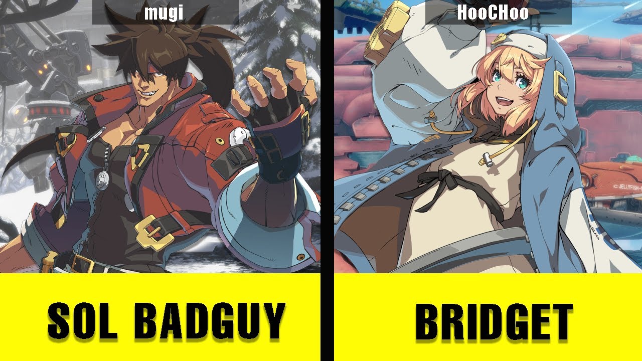 GGST | Sol Badguy VS Bridget | Guilty Gear Strive High level gameplay ...