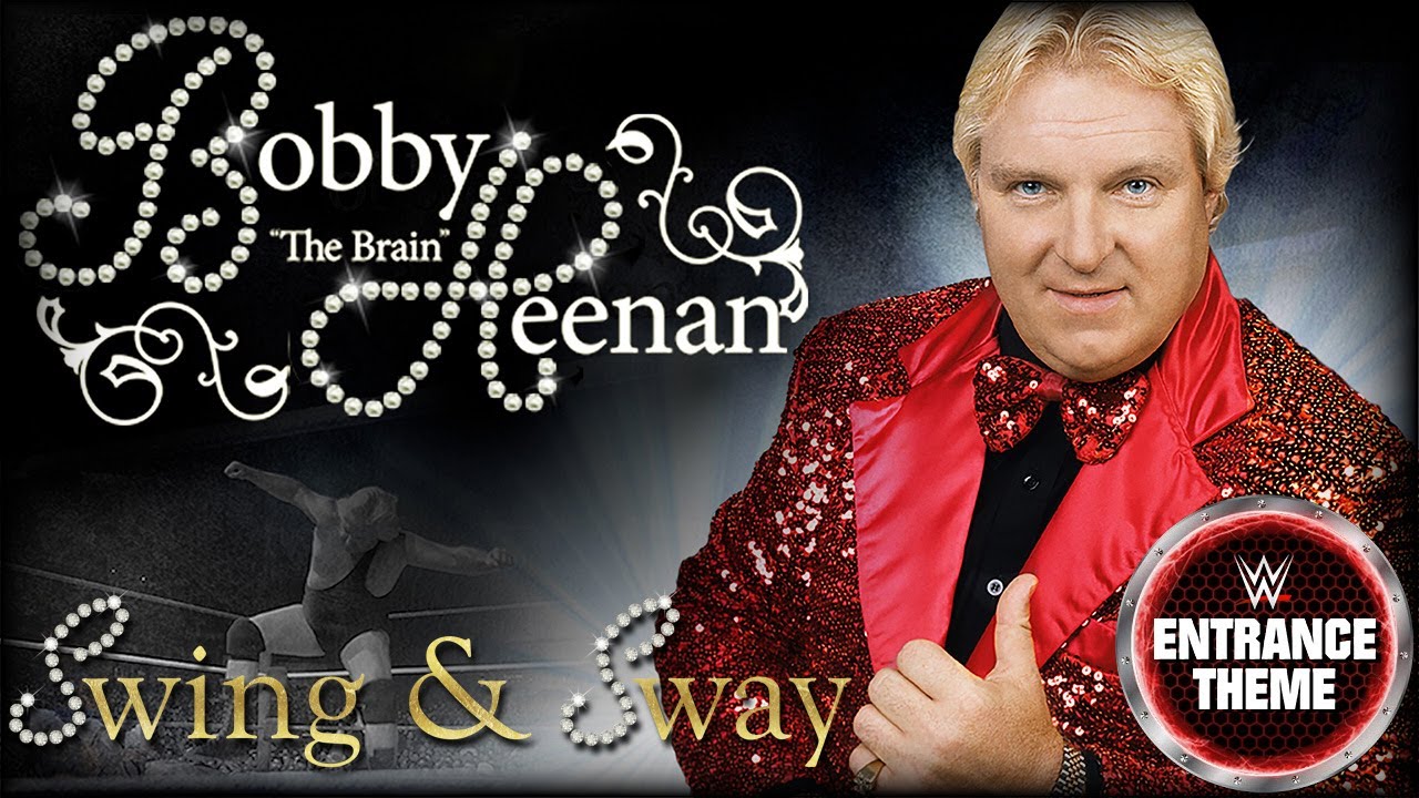 Bobby "The Brain" Heenan 1989 - "Swing & Sway" WWE Entrance Theme - YouTube