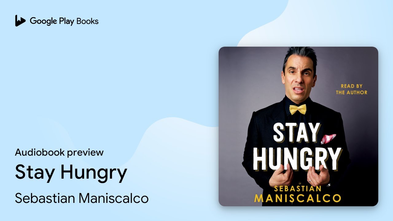 Stay Hungry by Sebastian Maniscalco · Audiobook preview - YouTube