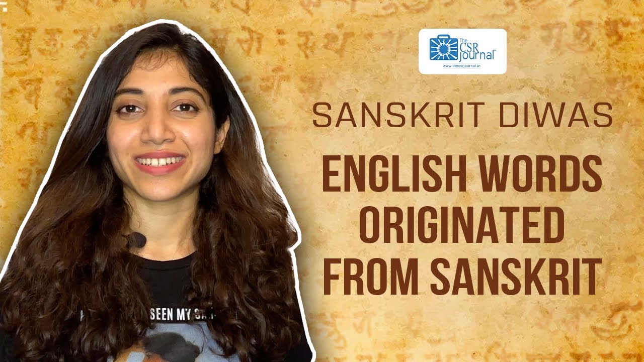 English Words Originated From Sanskrit Sanskrit Diwas The CSR english-words-originated-from-sanskrit-sanskrit-diwas-the-csr