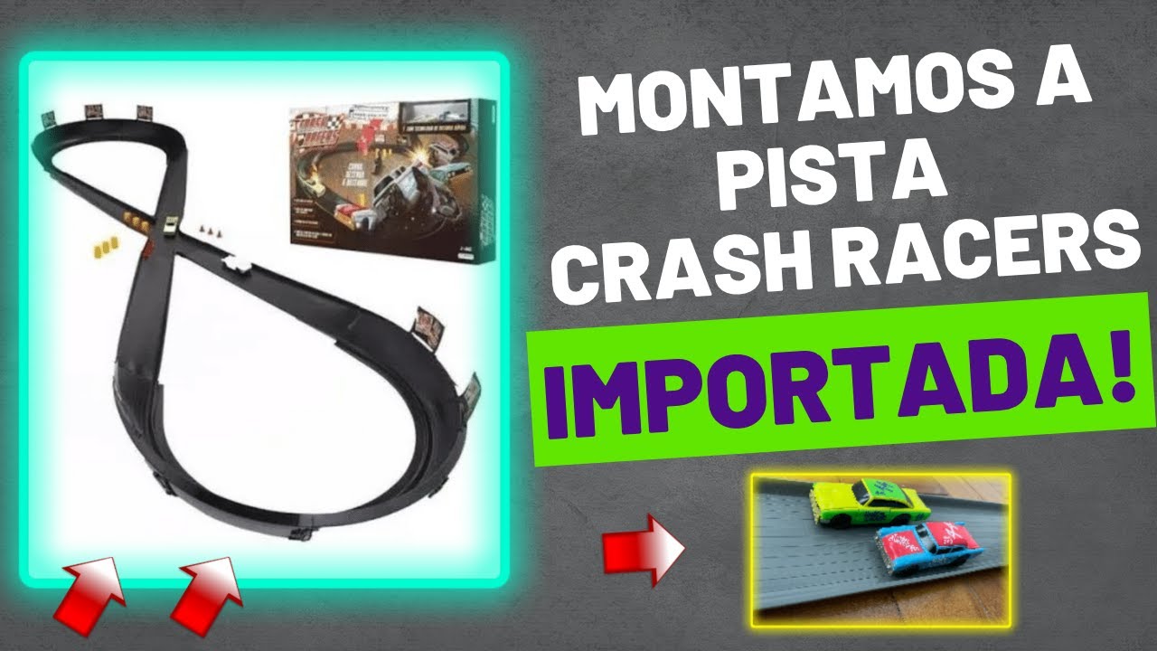 MONTANDO A PISTA CRASH RACERS - YouTube
