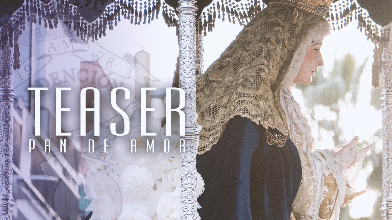 PAN DE AMOR | Teaser - YouTube