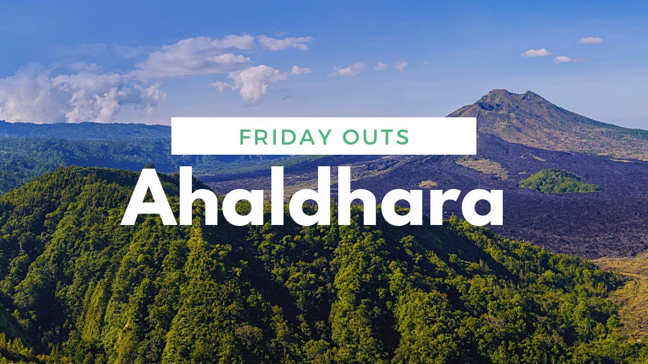 Ahaldara Tour : Exploring the Nature’s Hidden Gem | Ahaldara Cinematic ...