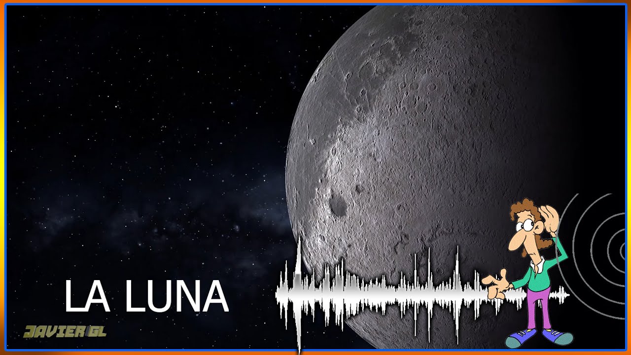 Así suena la LUNA 🌑 los extraños sonidos 🎵 del Sistema Solar grabados ...