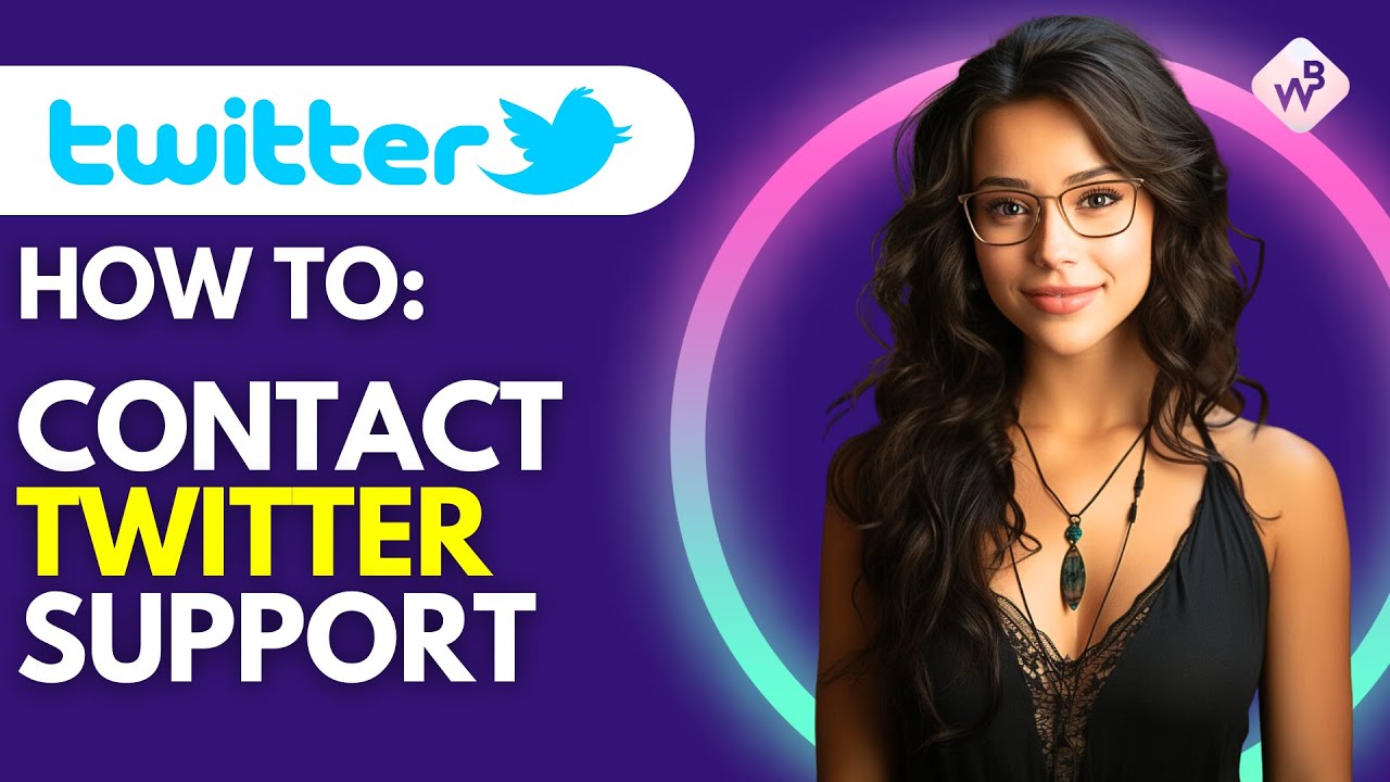 How To Contact Twitter Support - YouTube