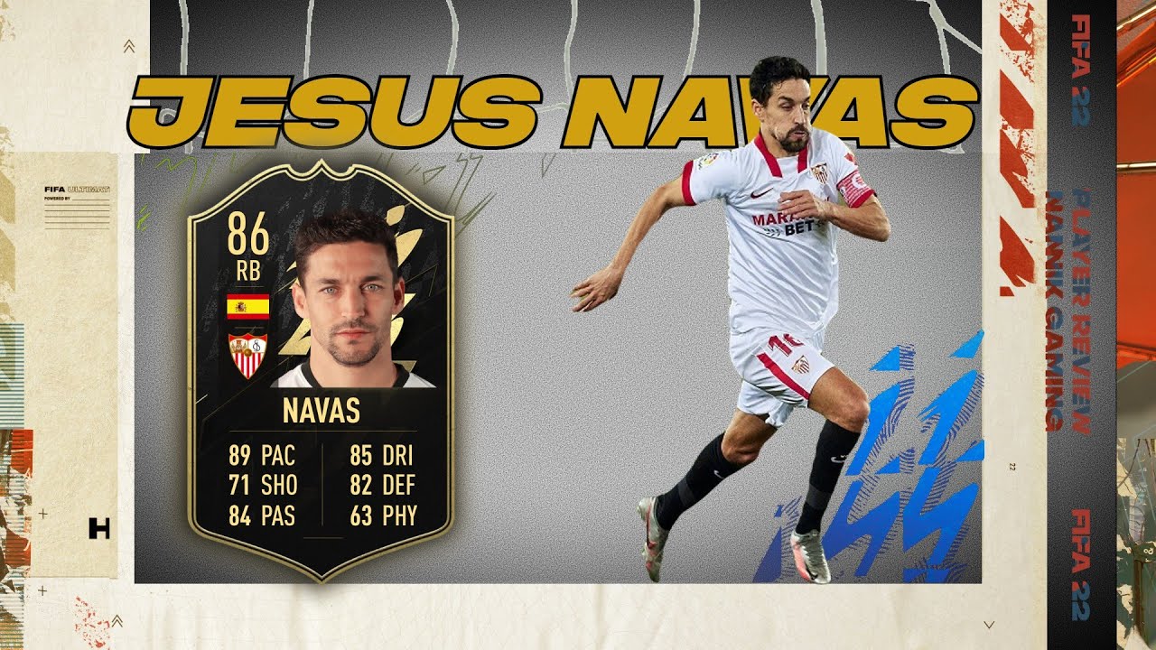 FIFA 22 86 JESUS NAVAS TOTW PLAYER REVIEW - YouTube
