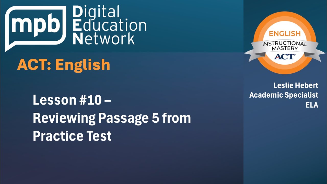 ACT English: Lesson #10 – Reviewing Passage 5 from Practice Test - YouTube