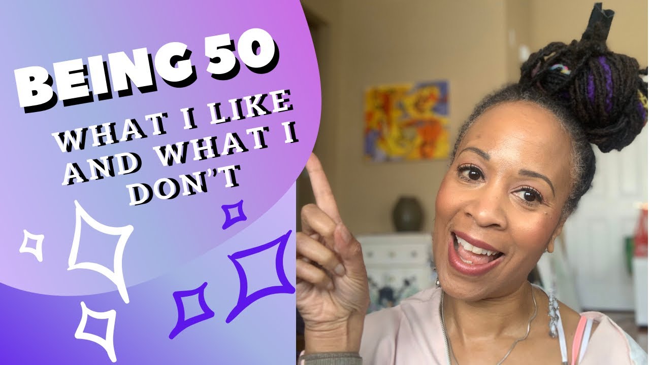 MY LIFE BEING A WOMAN OVER 50, the good and the bad. motivational video ...