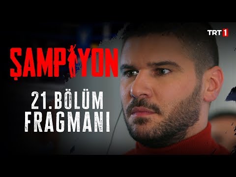 Şampiyon 21.Bölüm Fragman