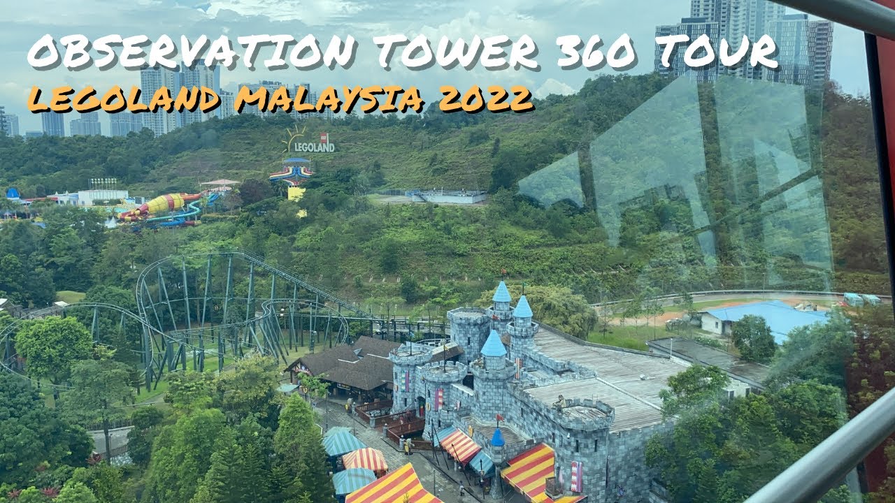 Legoland Malaysia 2022 - Observation Tower Full Tour - YouTube