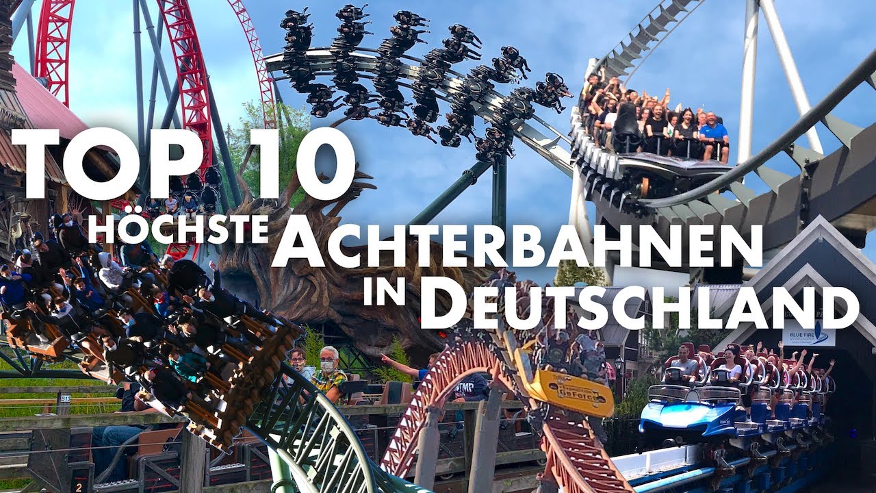 TOP 10 höchste Achterbahnen in Deutschland - YouTube