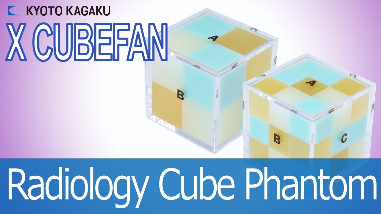 Radiology Cube Phantom XCUBEFAN PH-78 Kyoto Kagaku - YouTube
