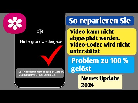 So beheben Sie das Problem „Video kann nicht abgespielt werden“: Video-Codec wird nicht unterstützt