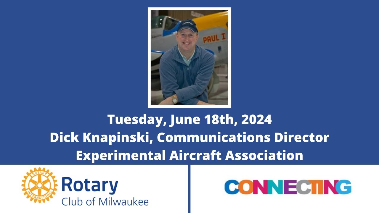 Tuesday Luncheon - Dick Knapinski, Communications Director of the ...
