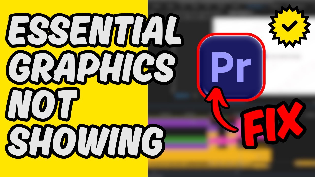 [Easy Guide] Fix Essential Graphics Not Showing in Premiere Pro - YouTube