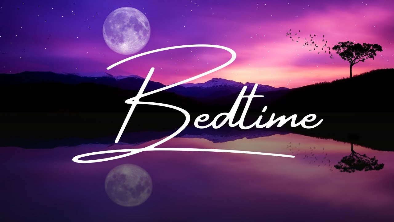 "Bedtime" Peaceful Relaxing PIANO SLEEP MUSIC😴 Stress Relief, Healing ...
