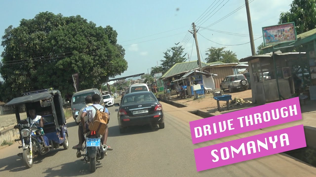 Somanya | Quick Drivethrough - YouTube