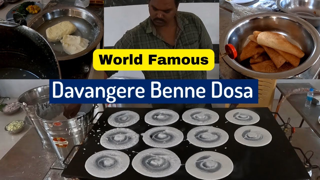 Davanagere's Delicious Benne Dose |ದಾವಣಗೆರೆ ಬೆಣ್ಣೆ ದೋಸೆ - YouTube