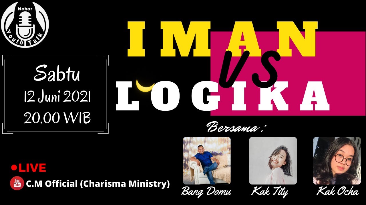 IMAN VS LOGIKA | YOUTH TALK #NOBAR | LIVE - YouTube
