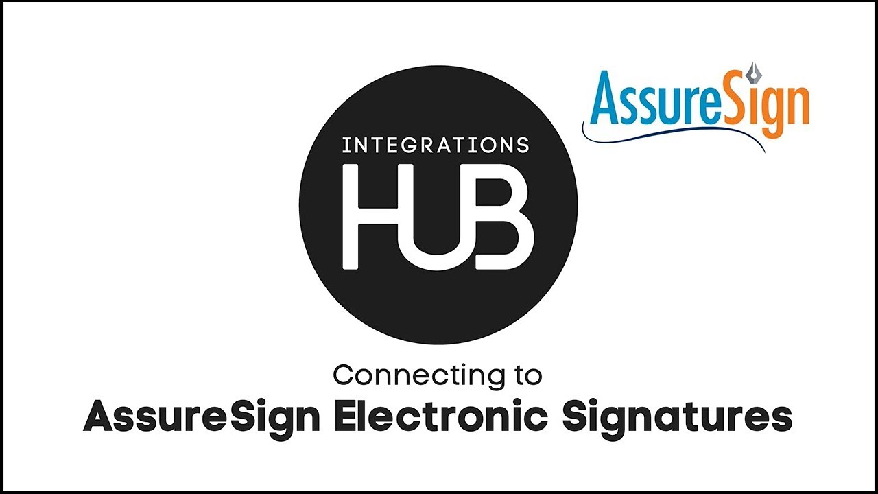 Integrations Hub - AssureSign - YouTube