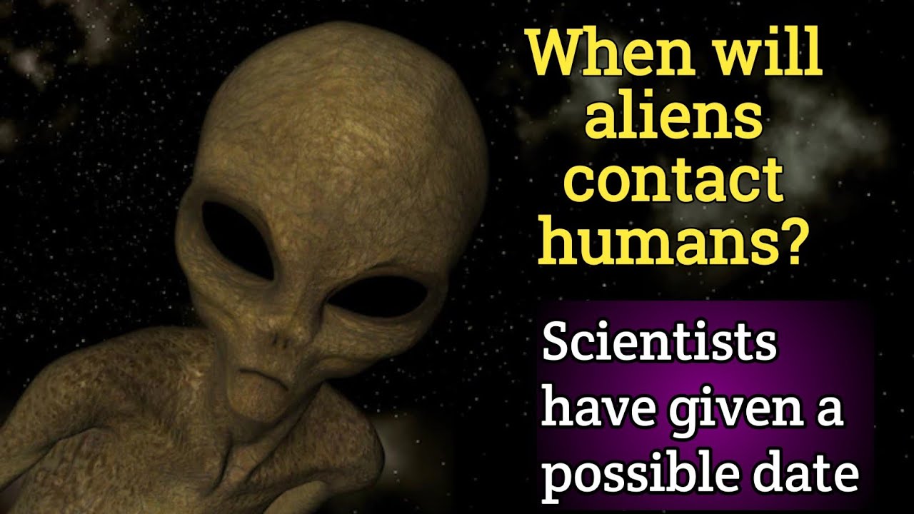 Aliens contact humans | Aliens | when Aliens will comes - YouTube