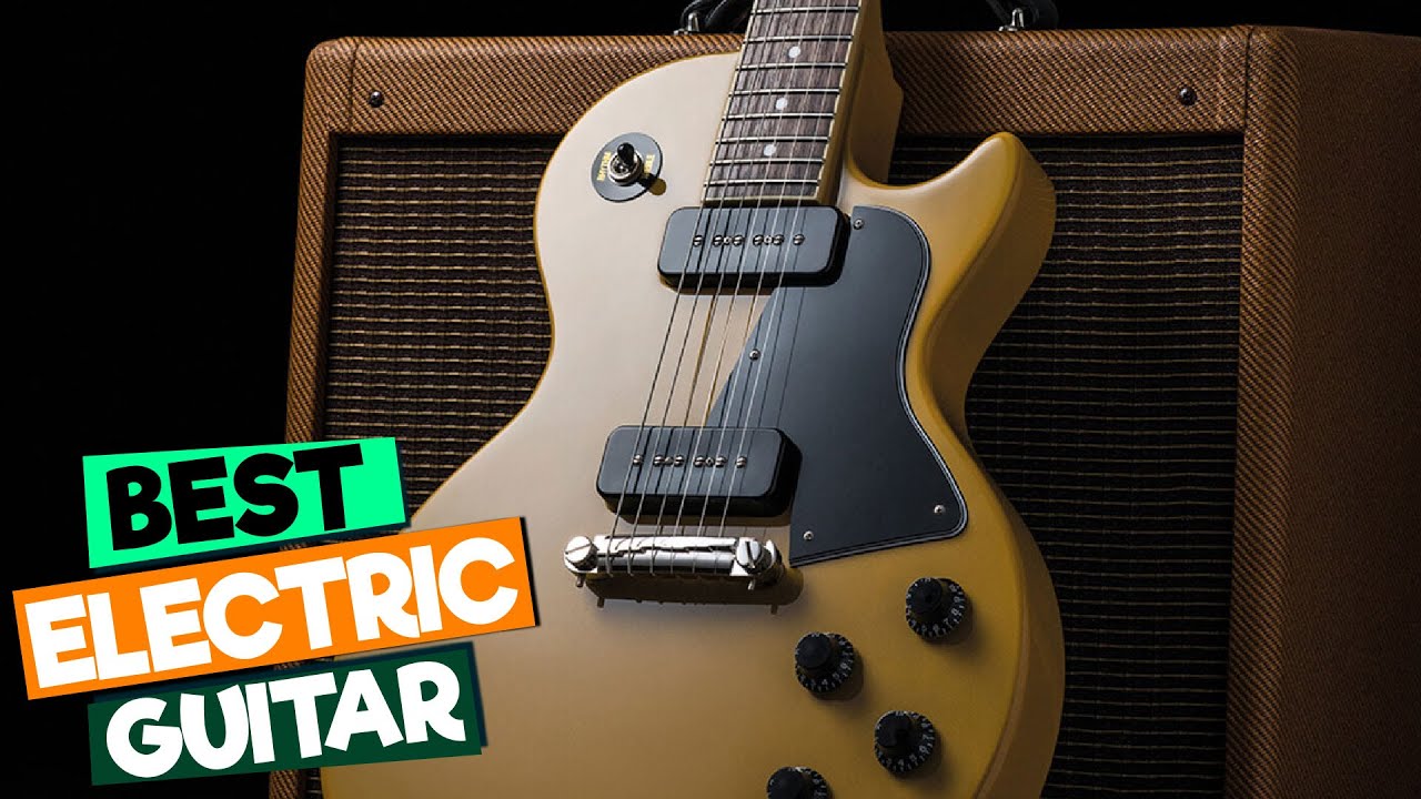 Best Electric Guitars for Beginners: A Comprehensive Guide - YouTube