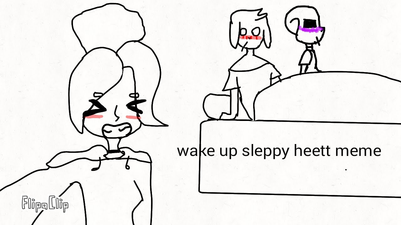 Wake up sleepy head meme - YouTube