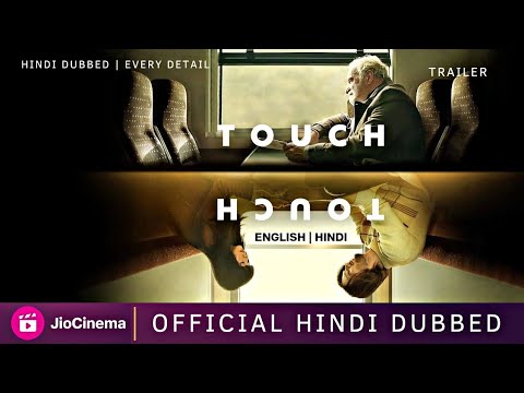 Touch Hindi Dubbed & Every Detail| Touch Trailer Hindi | Jio Cinema
