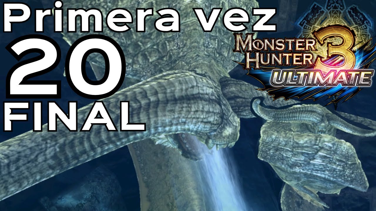CEADEUS - FINAL | Monster Hunter 3 Ultimate 🐉⚔️ - Parte 20 # ...
