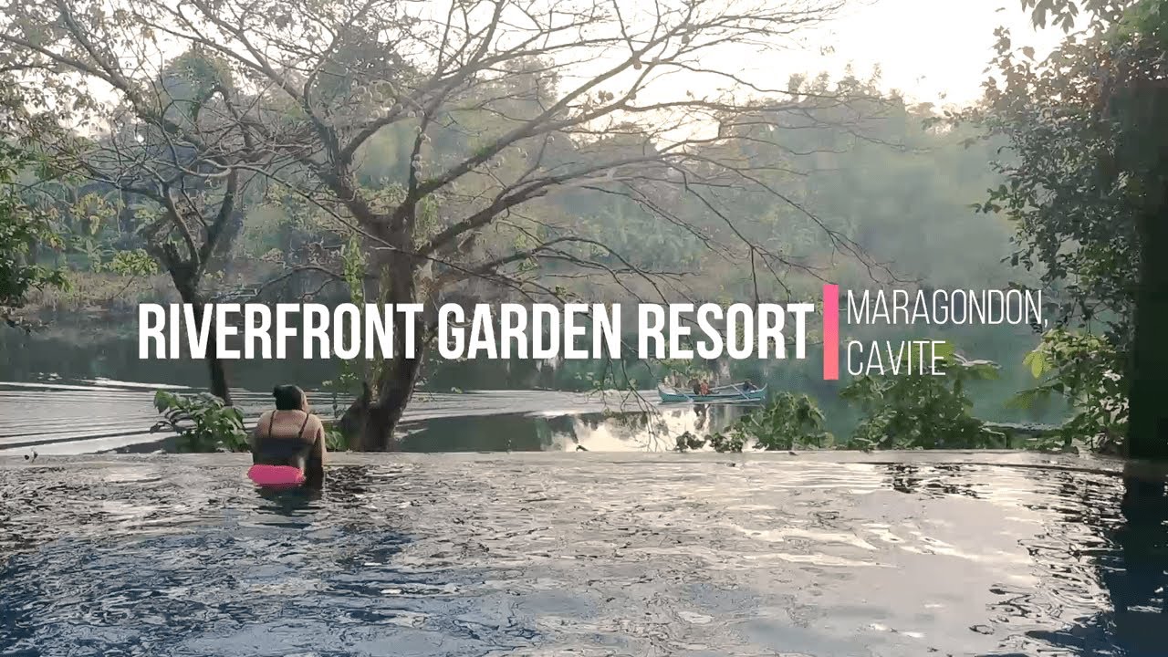 Riverfront Garden Resort, Maragondon, Cavite - YouTube