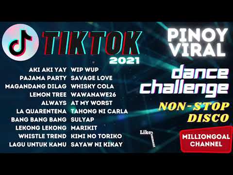 [TOP] Pinoy Tiktok Viral Remix 2021 | Tiktok Dance Challenge 2021 | Nonstop Disco Remix