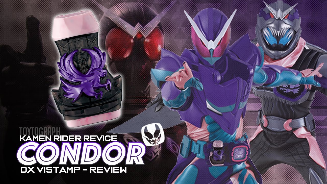 มาตัดสินกันเลย! - KAMEN RIDER REVICE - DX CONDOR VISTAMP REVIEW รีวิว ...