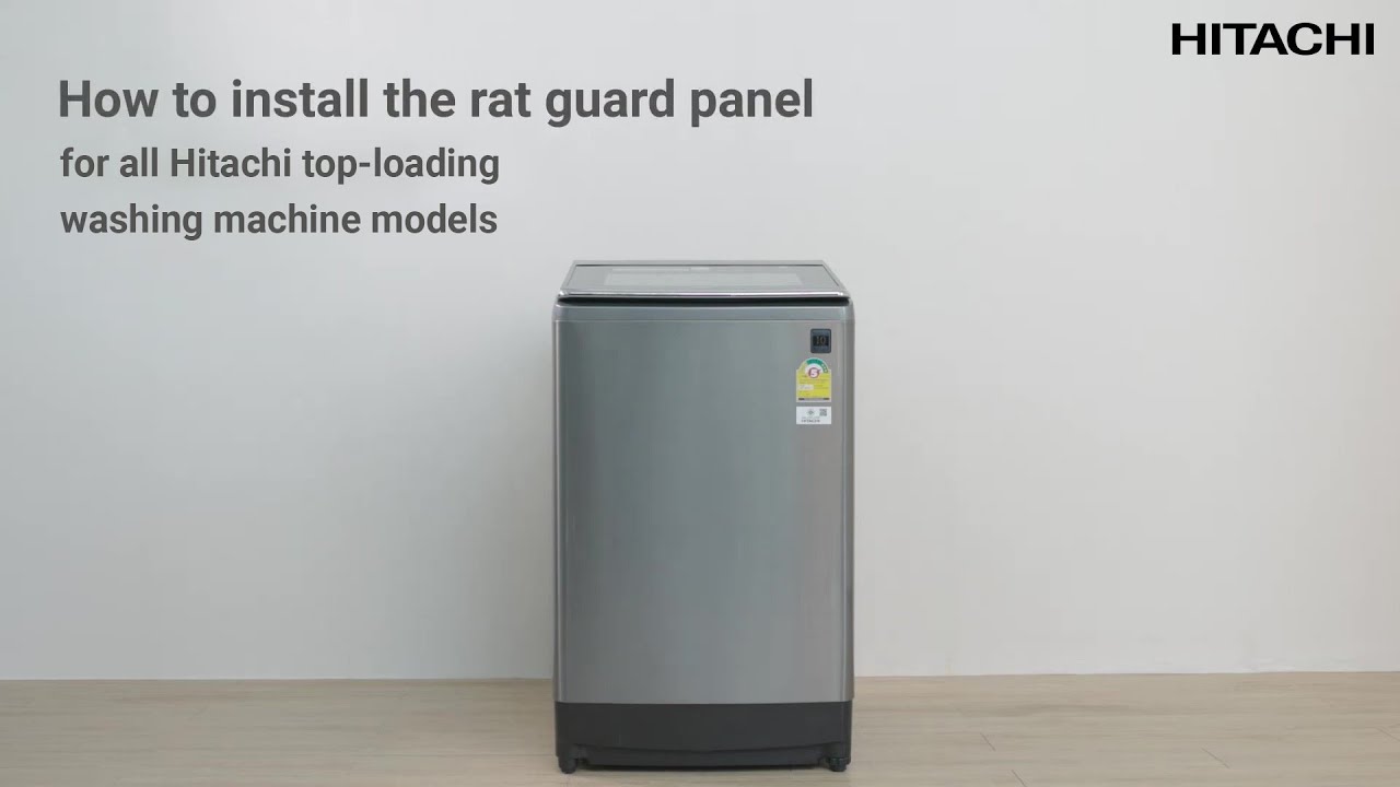 How to install rat guard | Hitachi Top Loading Washing Machine - YouTube