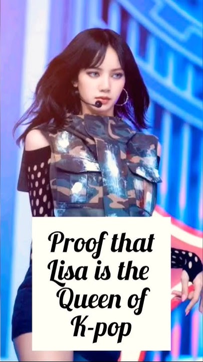 Proof that Lisa is the Queen of K-pop 💗 #blackpink #avika #lisamanoban ...