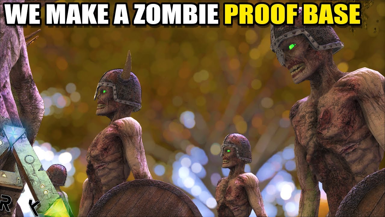 WE MAKE A ZOMBIE PROOF BASE | SPOOKY SERVER | ARK SURVIVAL EVOLVED EP2 ...